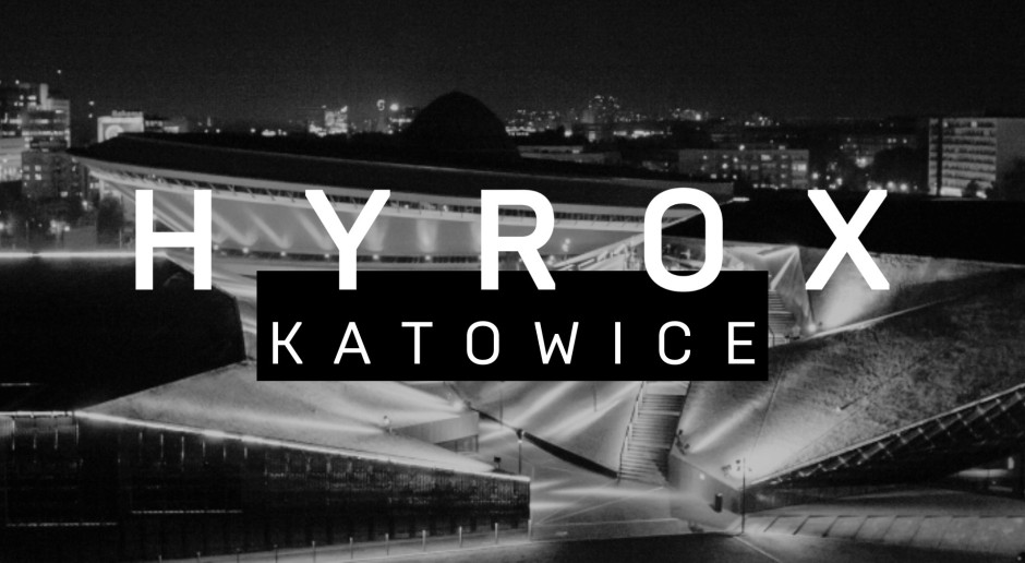 Zawody Hyrox Poland | Katowice | WYDARZENIA